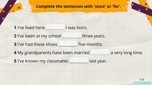 Since-For present perfect. Interactive worksheet | TopWorksheets