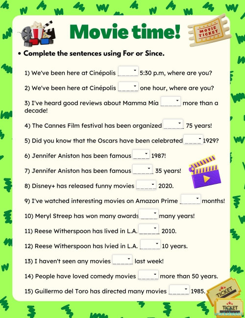 A5 Movie time! - Using for and since. Interactive worksheet | TopWorksheets