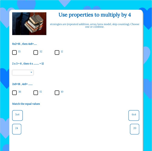 Use properties to multiply by 4. Interactive worksheet | TopWorksheets