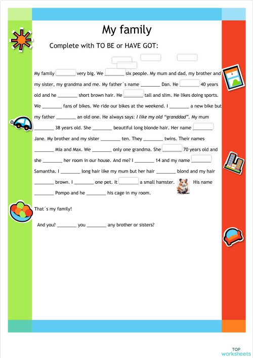 My family / to be / have got. Interactive worksheet | TopWorksheets