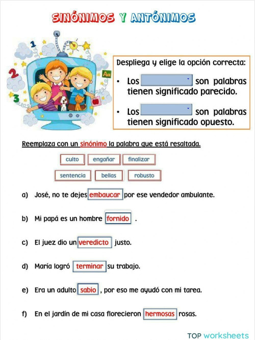 Sinónimos y antónimos.. Interactive worksheet | TopWorksheets