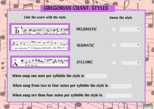 GREGORIAN CHANT: STYLES. Interactive worksheet | TopWorksheets