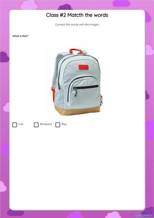 Class #2 Matcth the words. Interactive worksheet | TopWorksheets