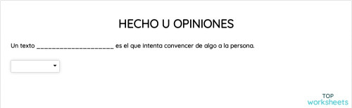HECHO U OPINIONES. Interaktives Arbeitsblatt | TopWorksheets