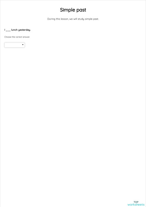 Simple past. Interactive worksheet | TopWorksheets