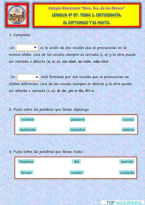 Tema 1. Ortografía. El diptongo y el hiato. Ficha interactiva ...