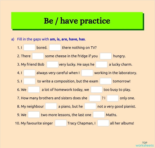 Be / have practice. Interactive worksheet | TopWorksheets
