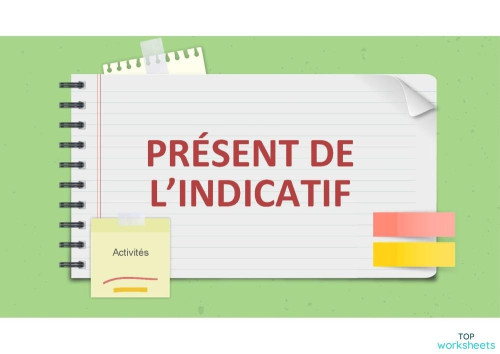 Le présent de l'indicatif. Fiche interactive | TopWorksheets