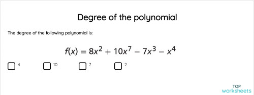 Degree of the polynomial. Interactive worksheet | TopWorksheets
