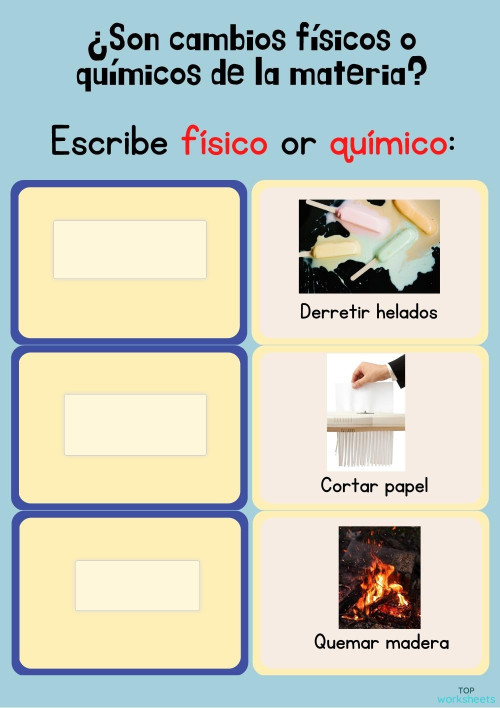¿Cambios físicos o químicos?. Interactive worksheet | TopWorksheets