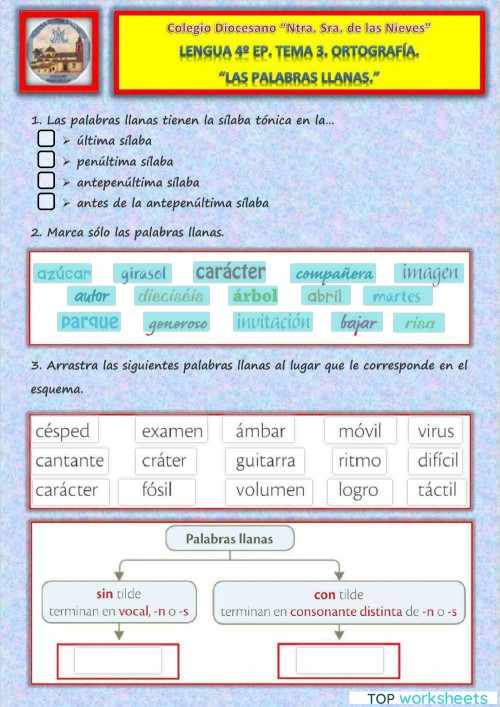 Tema 3. Ortografía. Las palabras llanas.. Ficha interactiva | TopWorksheets