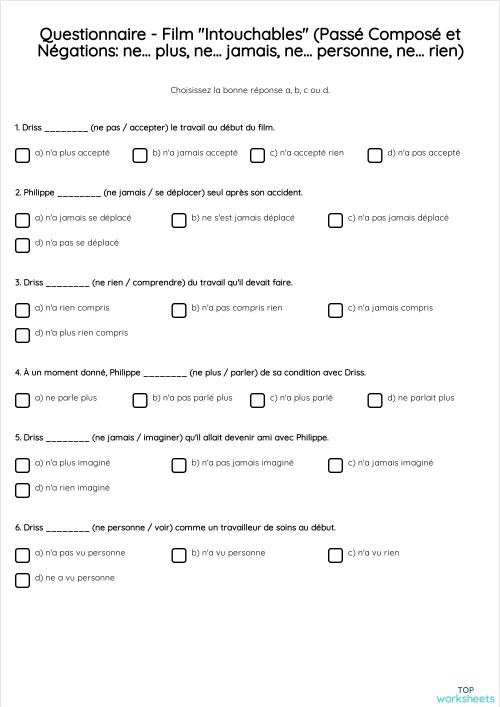 Questionnaire - Film "Intouchables" (Passé Composé et Négations: ne ...