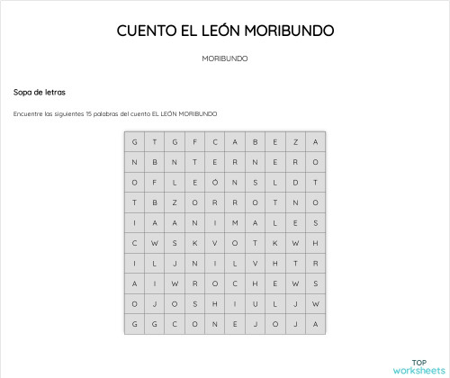 CUENTO EL LEÓN MORIBUNDO. Ficha interactiva | TopWorksheets
