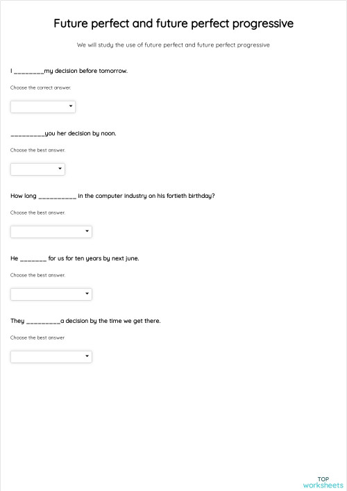 Future perfect and future perfect progressive. Interactive worksheet ...