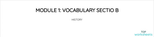 MODULE 1: VOCABULARY SECTION B. Interactive worksheet | TopWorksheets