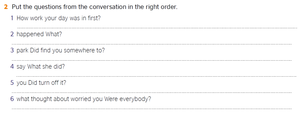 Unit 1 Talking about experiences Part 2 The first time you did ...