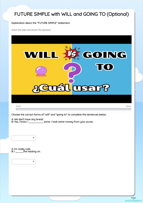 FUTURE SIMPLE with WILL and GOING TO (Optional). Interactive worksheet ...