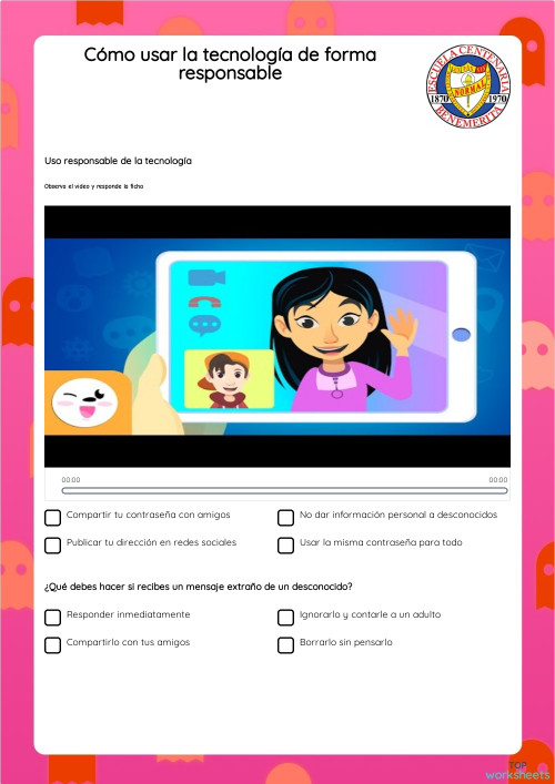 Cómo usar la tecnología de forma responsable. Ficha interactiva ...