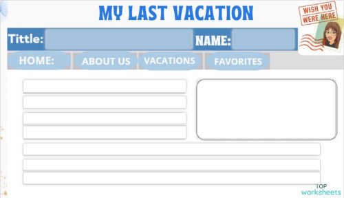 My Last Vacation. Interactive worksheet | TopWorksheets