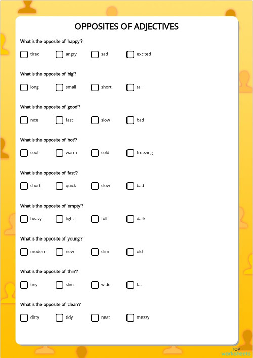 OPPOSITES OF ADJECTIVES. Interactive worksheet | TopWorksheets