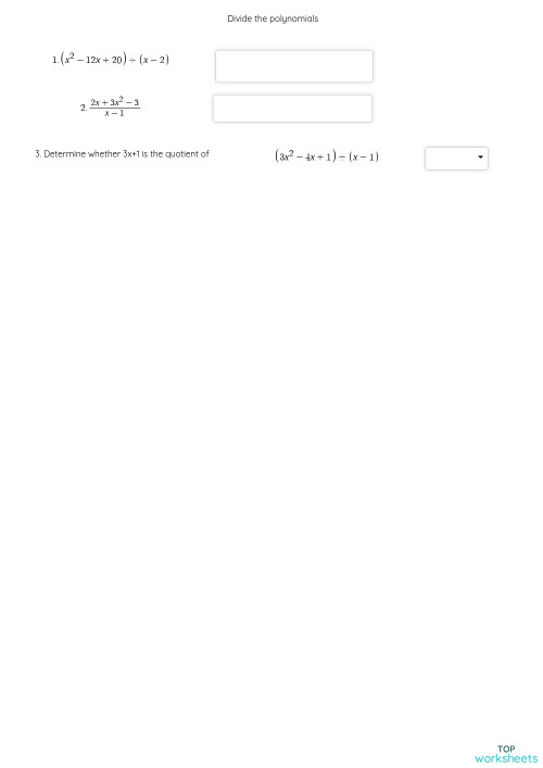 Dividing Polynomials Do Now. Interactive worksheet | TopWorksheets