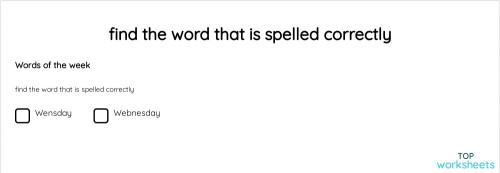 find the word that is spelled correctly. Interactive worksheet ...