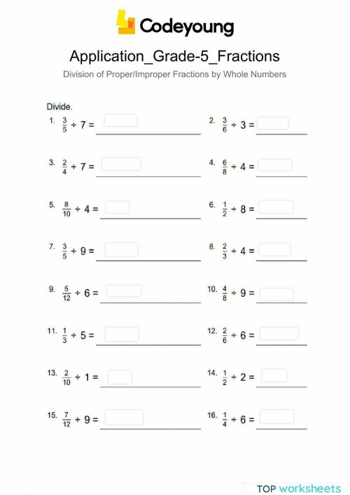 Application-Division of Proper-Improper Fractions by Whole Numbers ...