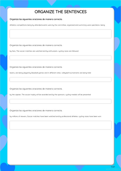 ORGANIZE THE SENTENCES. Ficha interactiva | TopWorksheets