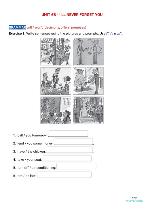 Unit 6B - I'll never forget you. Interactive worksheet | TopWorksheets