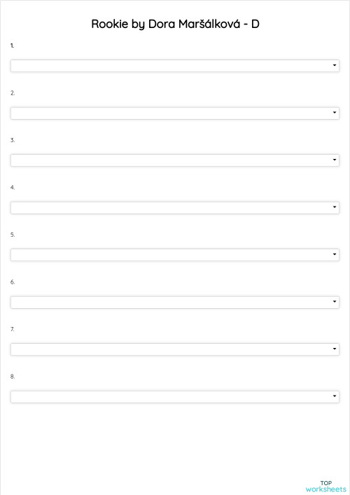 Rookie by Dora Maršálková - D. Interactive worksheet | TopWorksheets
