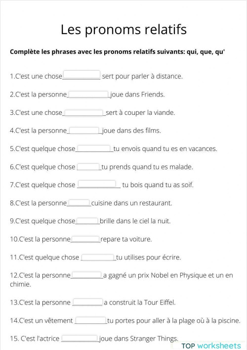 Les pronoms relatifs qui et que. Fiche interactive | TopWorksheets