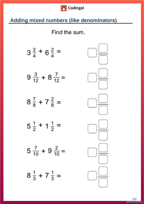 M_G04M08L26_WE01_Adding mixed Fractions with like denominators_01. Interactive worksheet ...