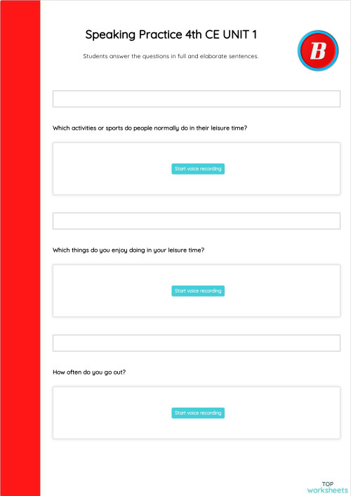 Speaking Practice 4th CE UNIT 1. Interactive worksheet | TopWorksheets