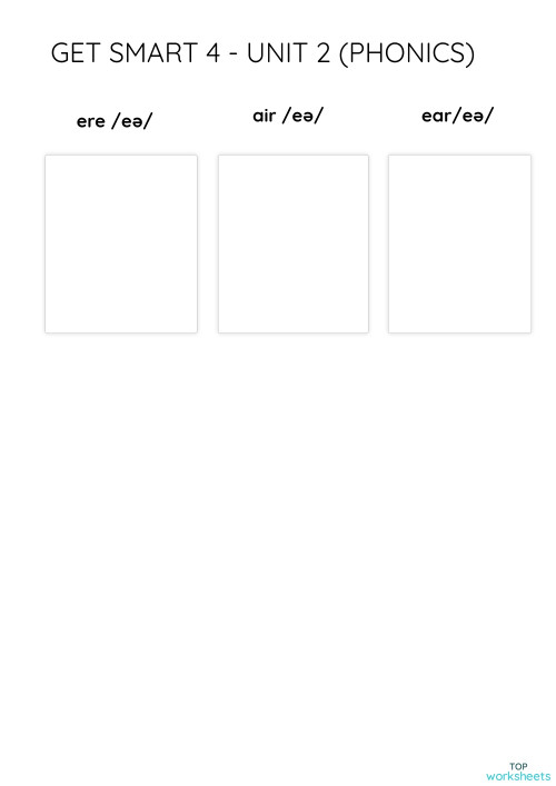 Get Smart4 - Unit 2 - Phonics. Interactive worksheet | TopWorksheets