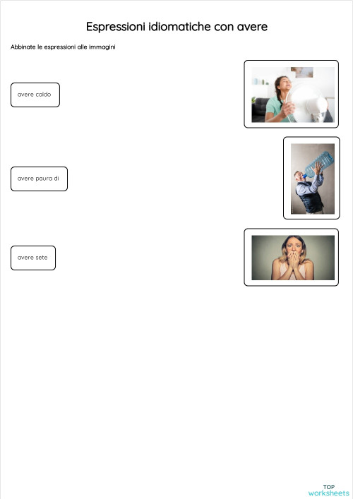 Espressioni idiomatiche con avere. Scheda interattiva | TopWorksheets