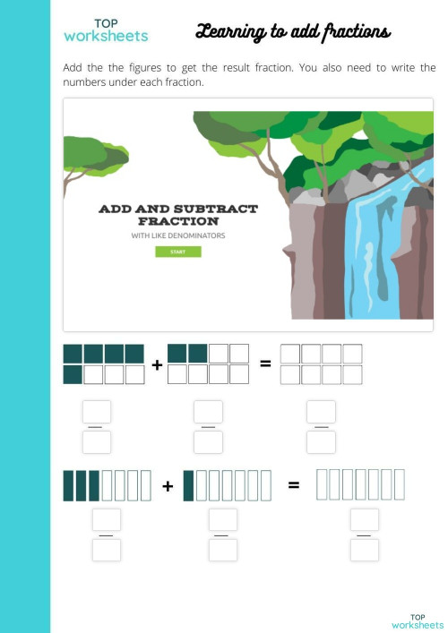 Learn to add fractions (II). Interactive worksheet | TopWorksheets
