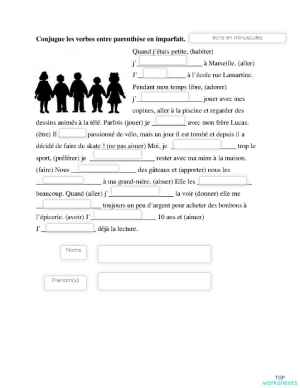 Quand j'étais petite (imparfait). Fiche interactive | TopWorksheets