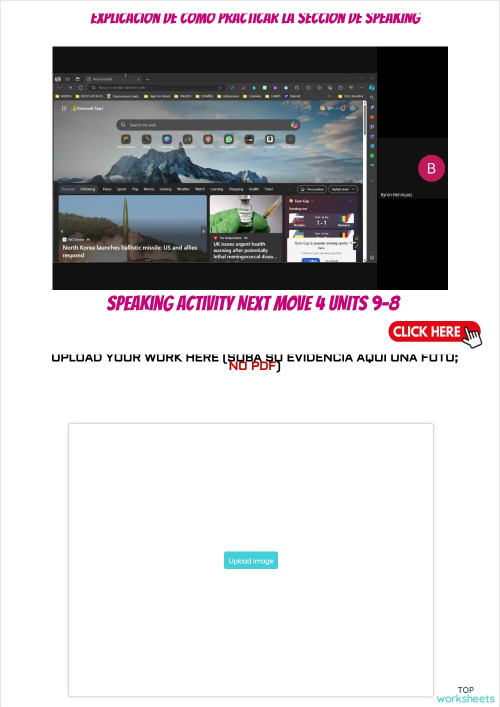 Speaking Activity! 🗣️ Units 9 & 10. ENVIAR (ADJUNTAR) UNA CAPTURA DE PANTALLA 📸 de tu trabajo ...