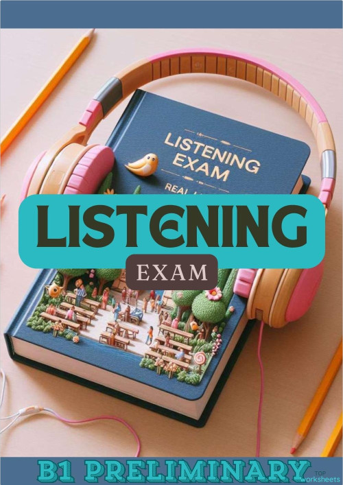 B1 Prliminary Listening exam (Final). Interactive worksheet | TopWorksheets