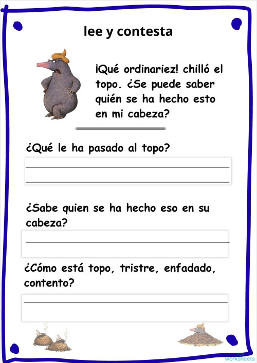 lee y contesta que le pasa al topo. Ficha interactiva | TopWorksheets