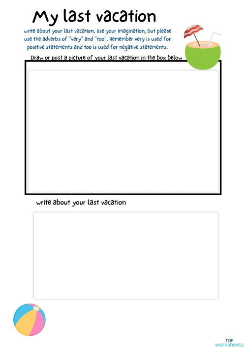 My last vacation-very and too. Interactive worksheet | TopWorksheets