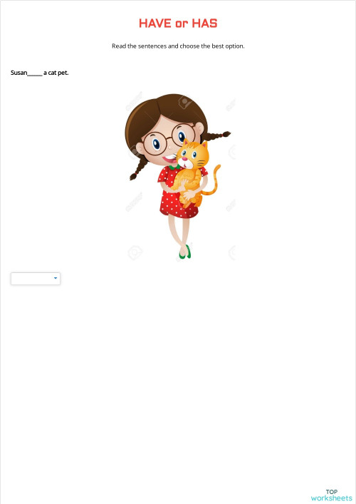 HAVE or HAS. Interactive worksheet | TopWorksheets