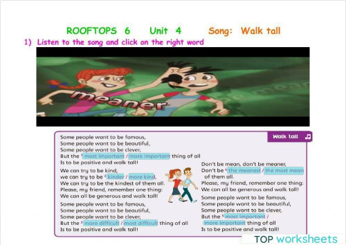 Rooftops 6 Unit 4 Song:Walk tall. Interactive worksheet | TopWorksheets