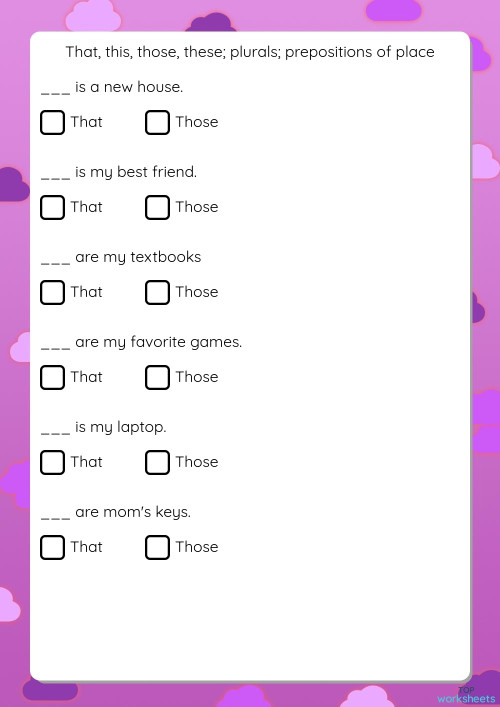 That, this, those, these; plurals; prepositions of place. Interactive ...