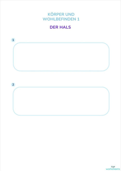 Körper und Wohlbefinden der Hals. Interaktives Arbeitsblatt | TopWorksheets
