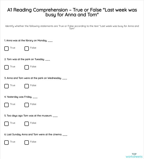 A1 Reading Comprehension – True or False "Last week was busy for Anna ...
