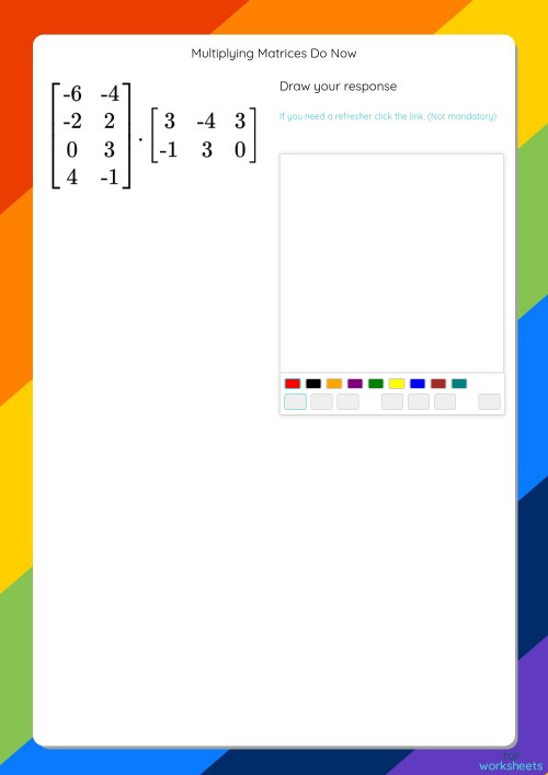 Multiplying Matrices Do Now. Interactive worksheet | TopWorksheets