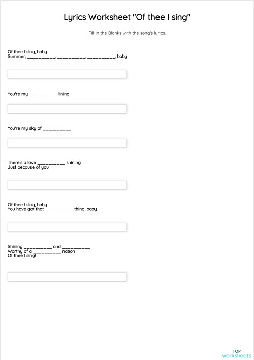 Lyrics Worksheet "Of thee I sing". Interactive worksheet | TopWorksheets