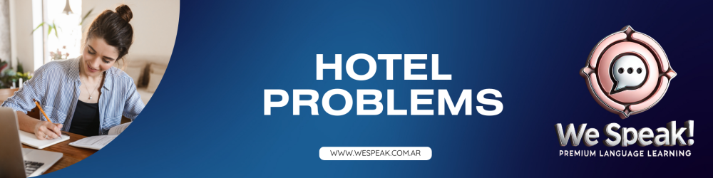 Hotel Problems: Practice & Record your voice. Interactive worksheet ...