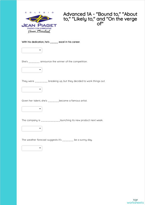Advanced 1A - "Bound to," "About to," "Likely to," and "On the verge of ...